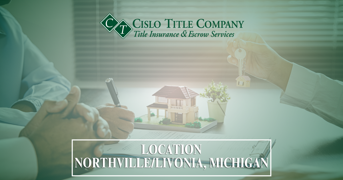 Northville & Livonia | Cislo Title Company